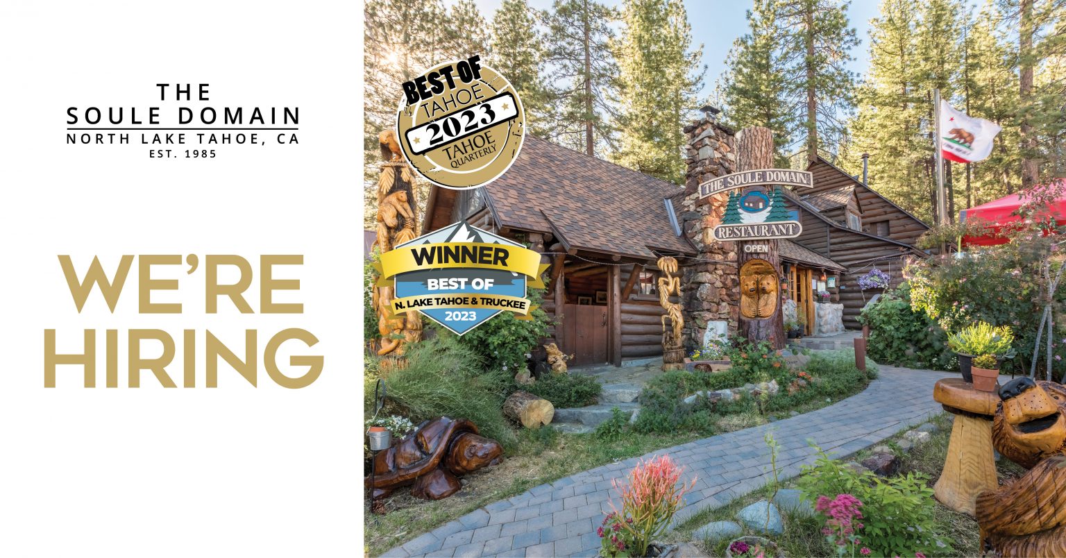 Employment – Soule Domain: Home of The Soule Domain at Lake Tahoe