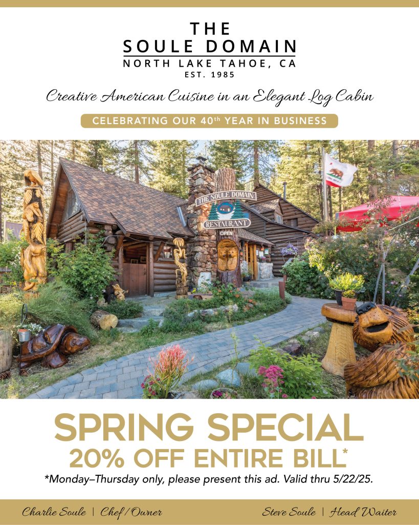 Specials – Soule Domain: Home of The Soule Domain at Lake Tahoe